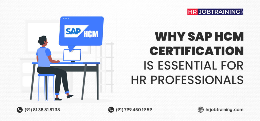 Importance SAP HCM Certification for HR Professionals