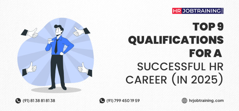 Top 9 Human Resources Qualifications for an HR Career 2025